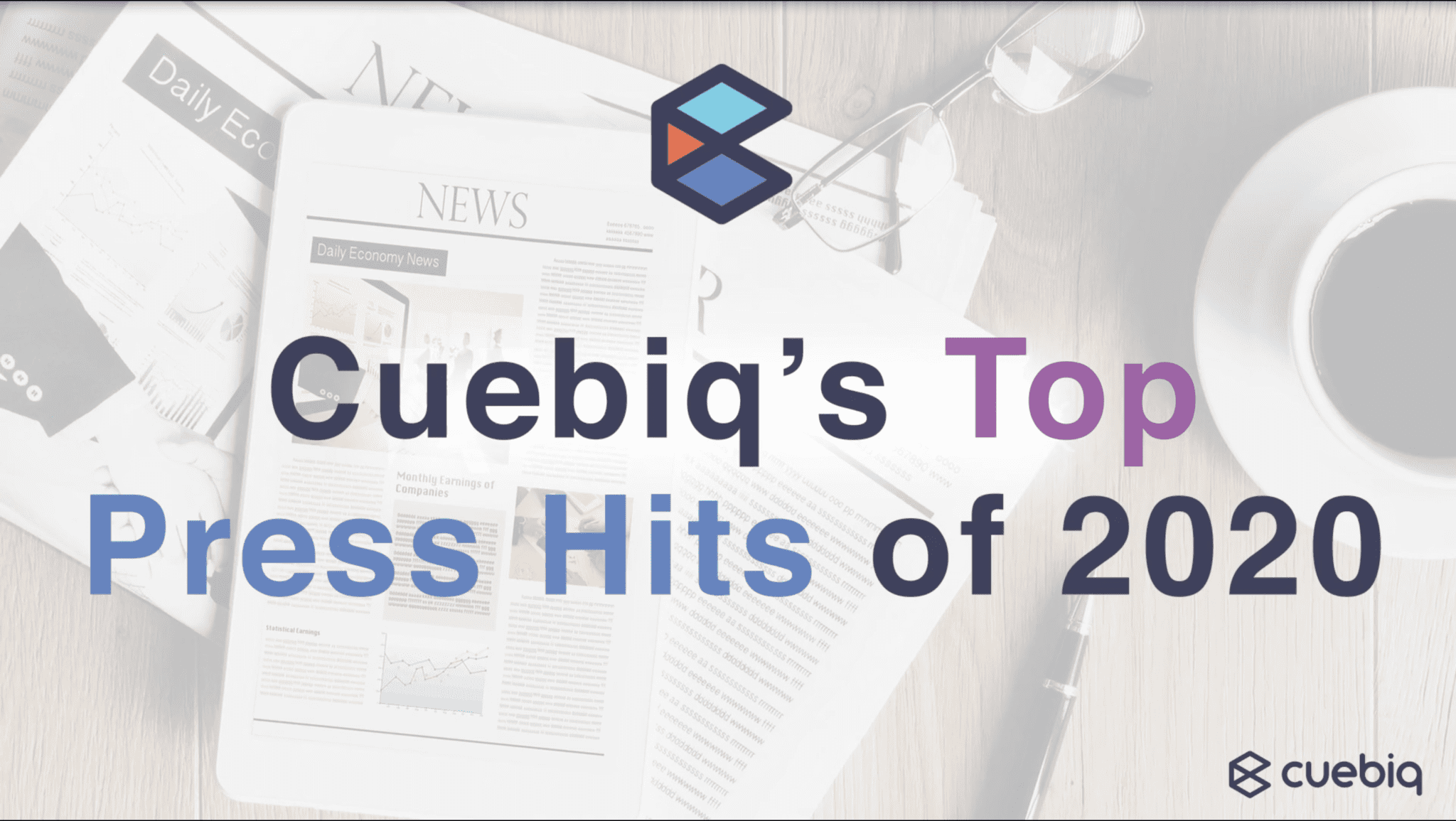 Cuebiq in the News: Top Press Hits of 2020 | Cuebiq Group, LLC